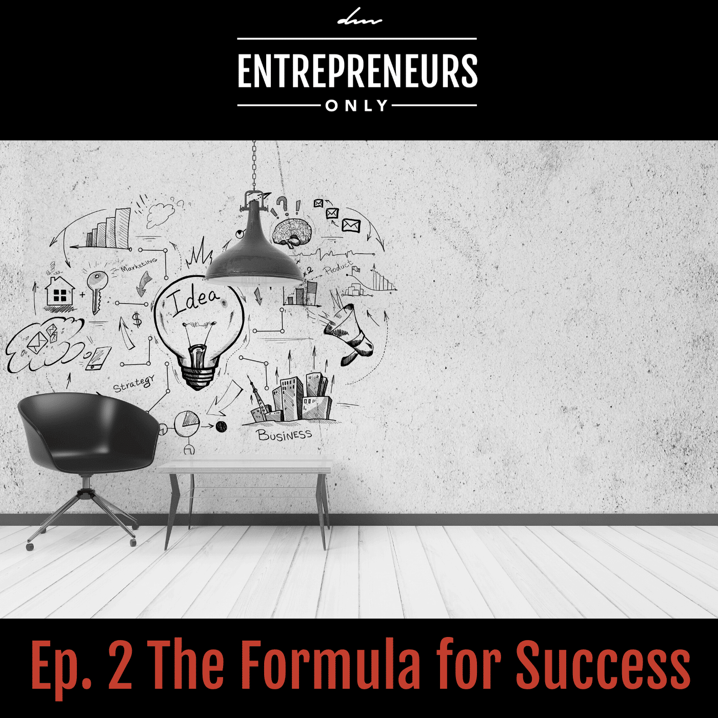 Ep 2. The Formula For Success - Dave Moreno Coaching